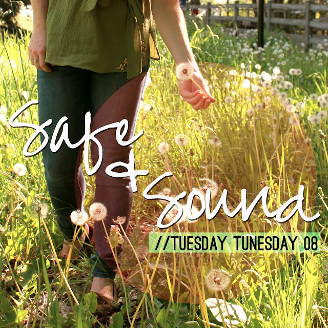 Tuesday Tunesday 08//Safe & Sound / Dee Marie Designs