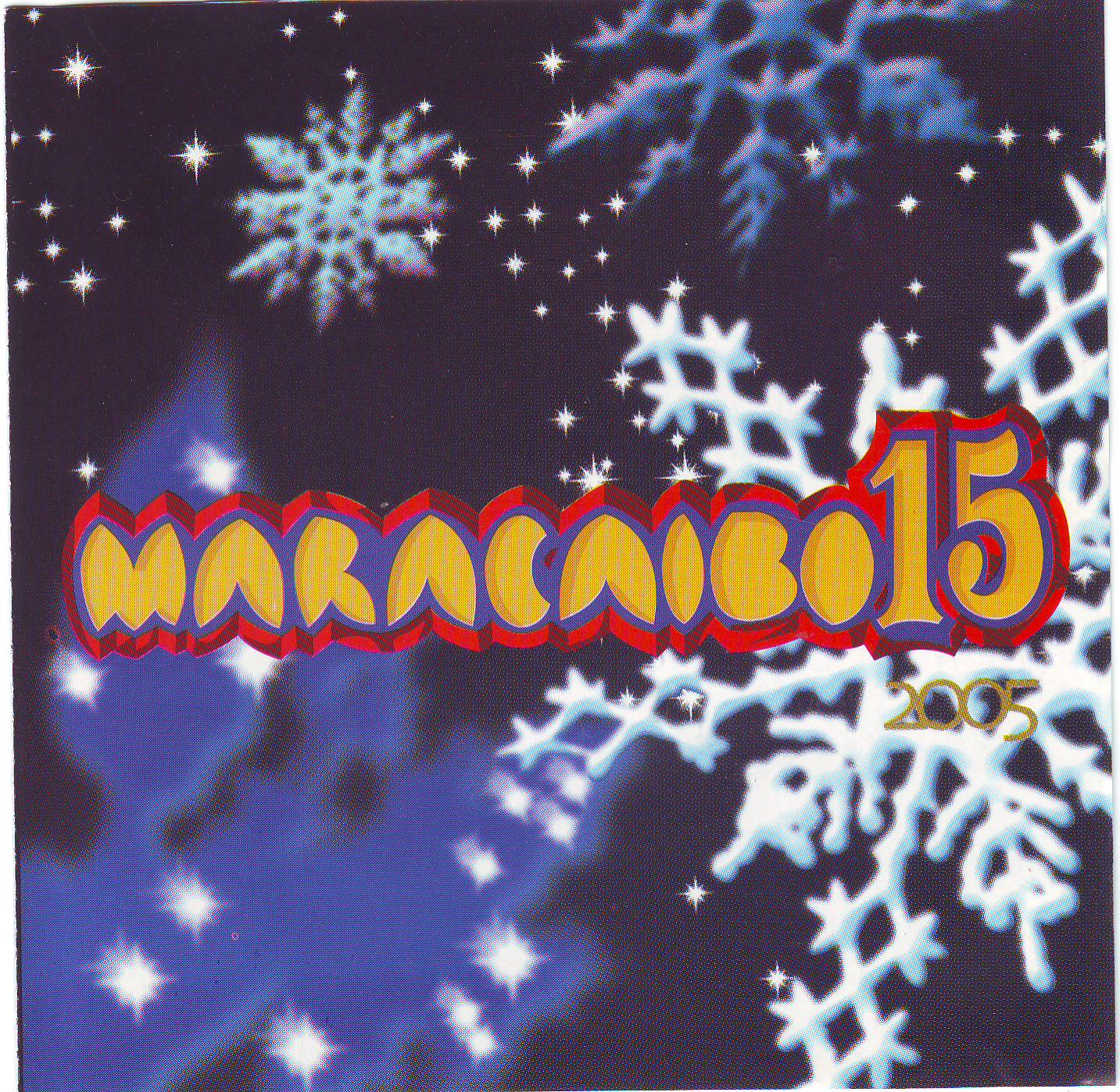 Gaita y Punto: Maracaibo 15 2005 - Maracaibo 15 2005
