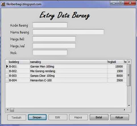 Membuat form entry barang menggunakan delphi ~ M Fikri Setiadi
