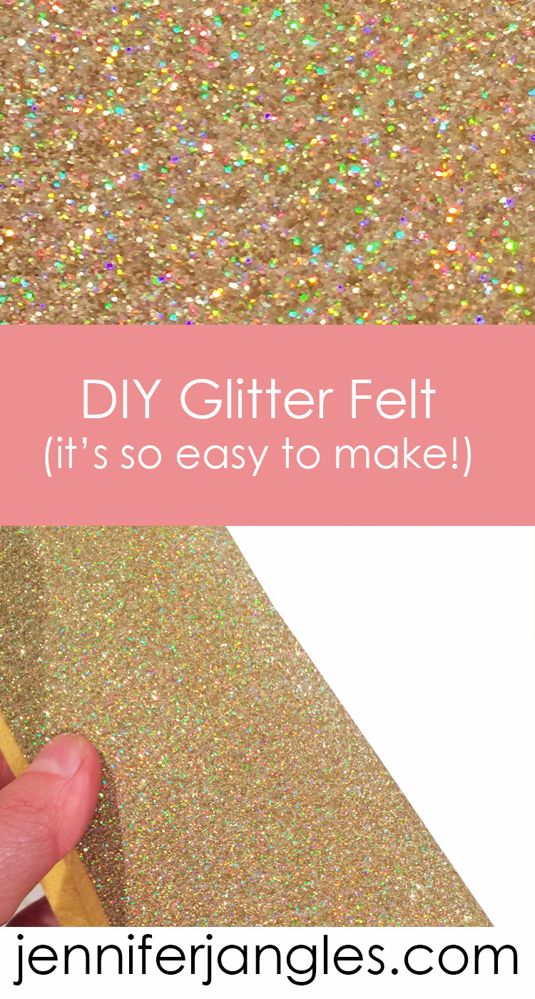 Jennifer Jangles Blog: Make your own Glittered Felt Fabric for Crafts ...