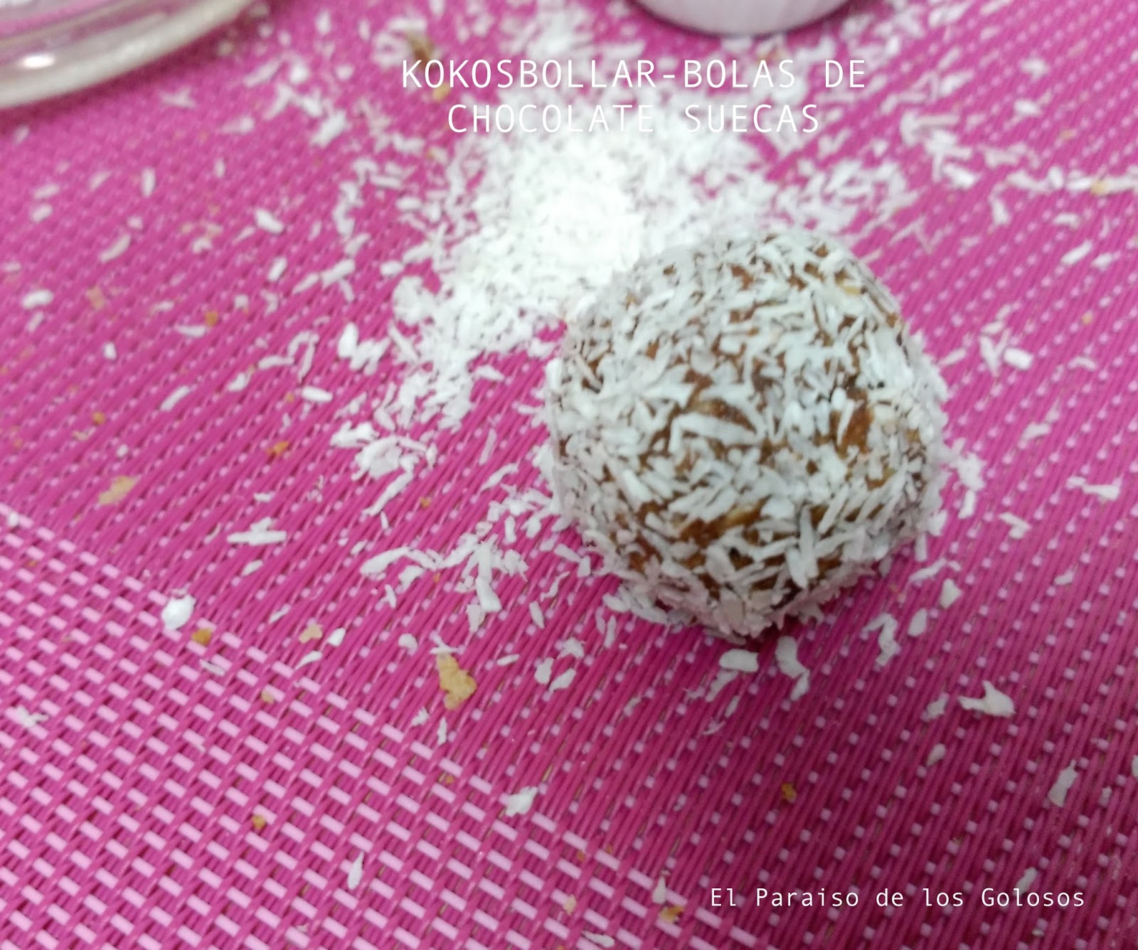 Paraiso: KOKOSBOLLAR-BOLAS DE CHOCOLATE SUECAS