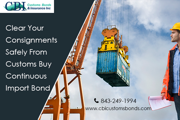 Importance Of Continuous Import Bond At The US Port Of Entry