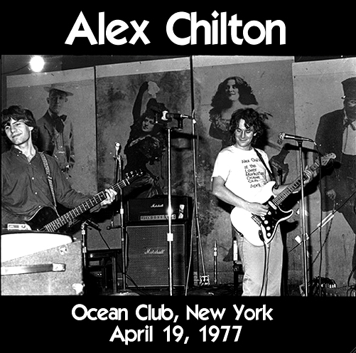 The dB's Repercussion: Alex Chilton - Live in 1977 (feat. Chris Stamey)