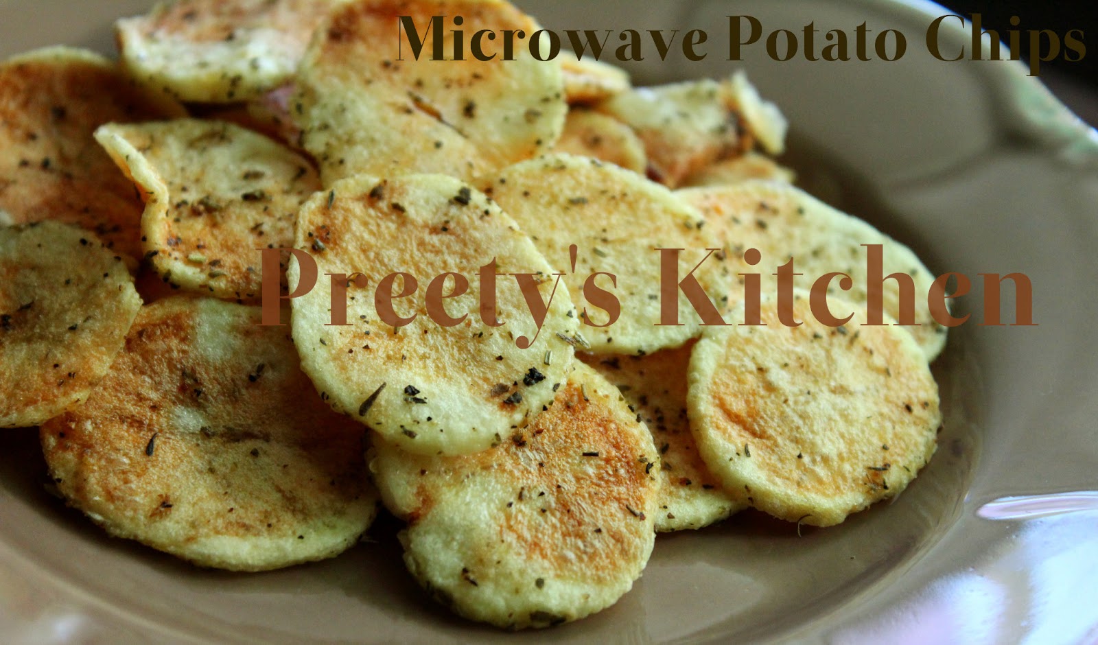 Preety's Kitchen: Microwave Potato Chips