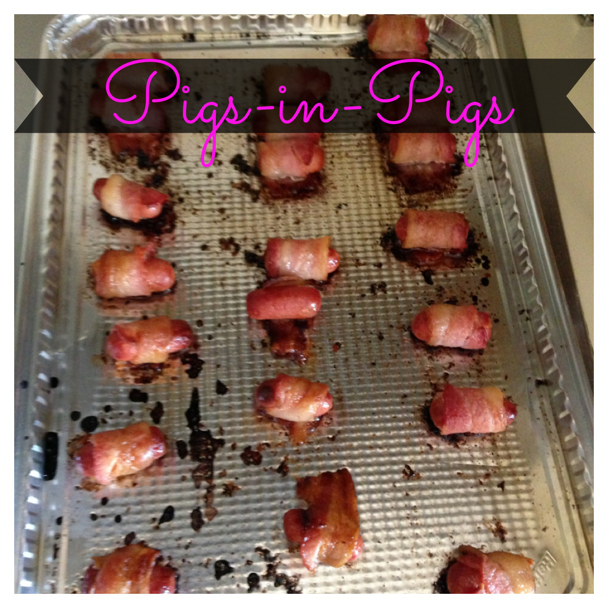 Garnet & Glitter: Pigs-in-Pigs (lil smokey's wrapped in bacon)