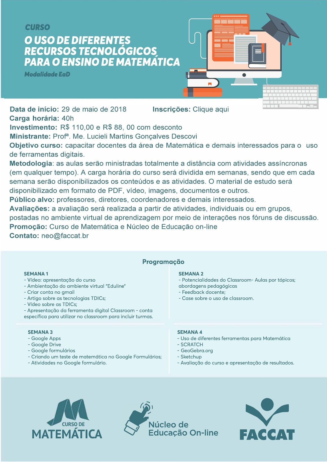 Curso de Licenciatura em Matemática - FACCAT: CURSO DE MATEMÁTICA