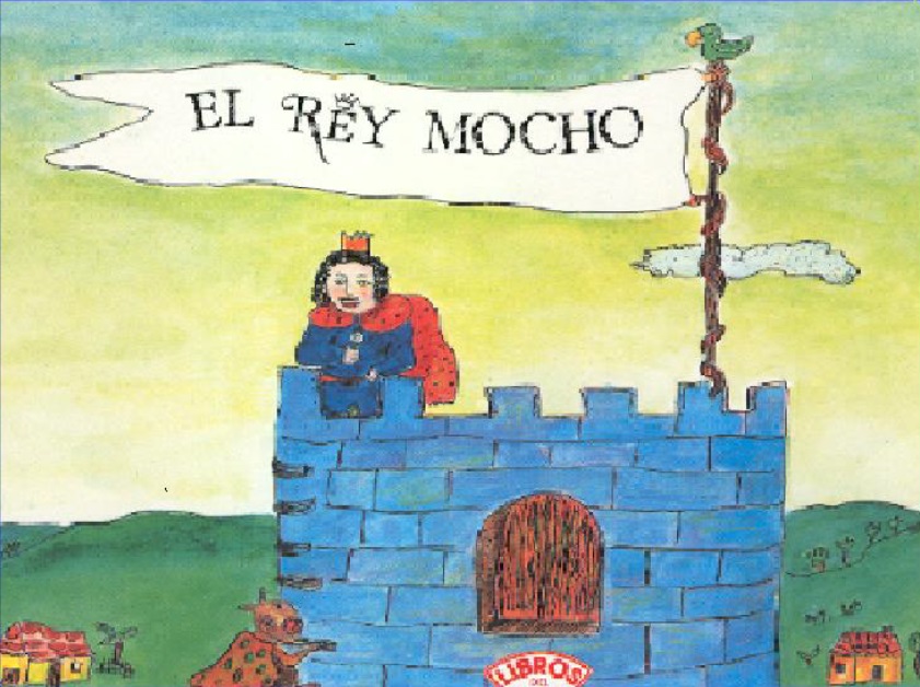 Lectura Deliciosa: El rey mocho