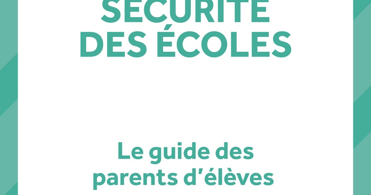 SÉCURITÉ DES ECOLES
