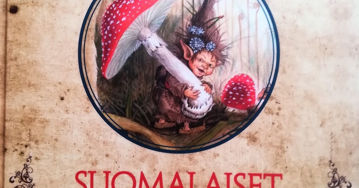 Finnish culture through children's books: Finnish mythical creatures
