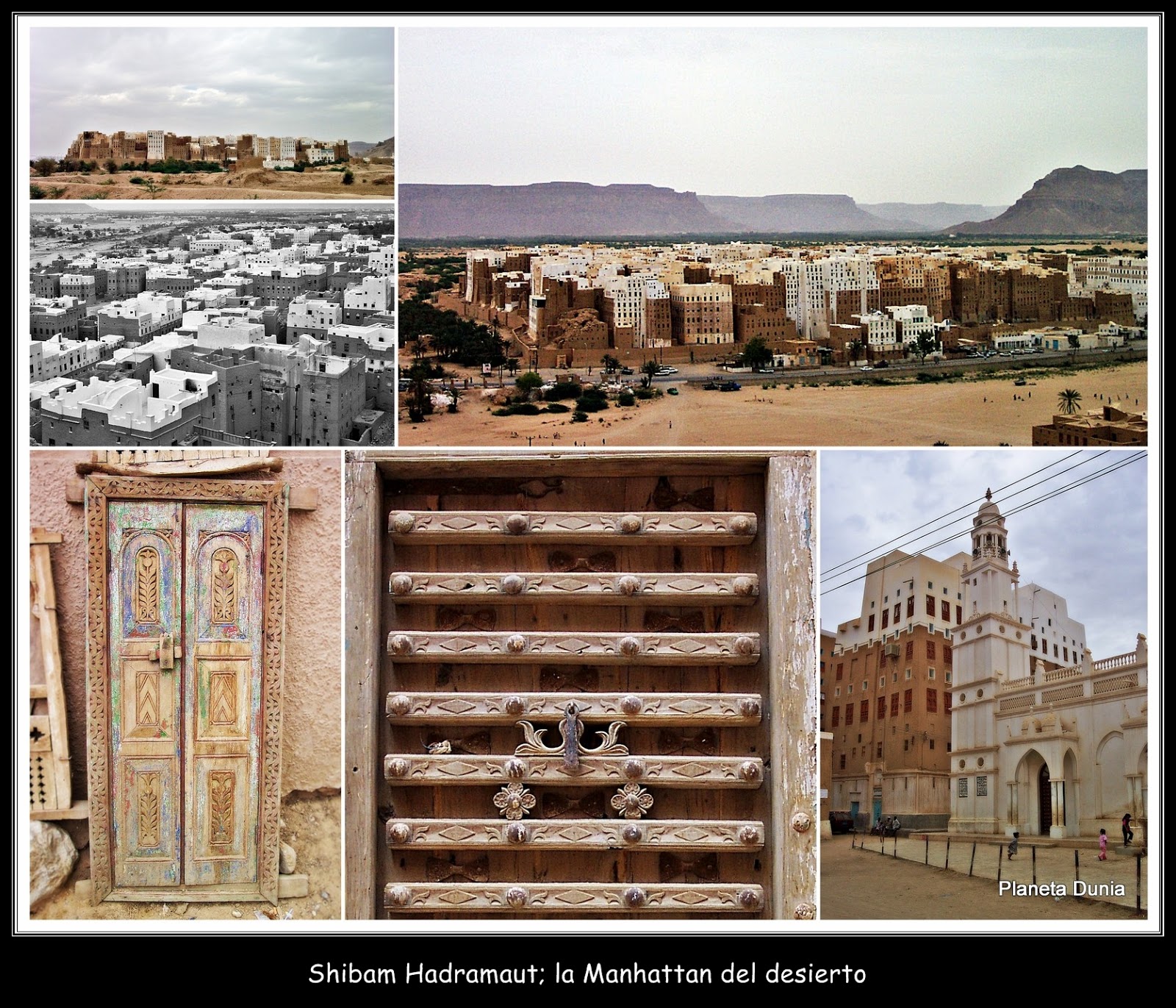 Planeta Dunia: Shibam Hadramaut: la Manhattan del desierto (Yemen)