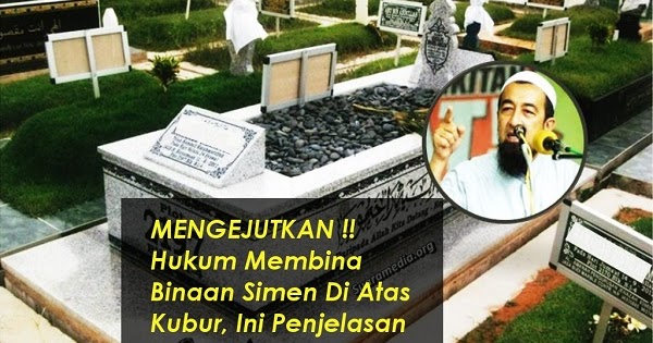 HUKUM MEMBINA BINAAN SIMEN/KEPOK DI ATAS KUBUR | Islam Itu Indah