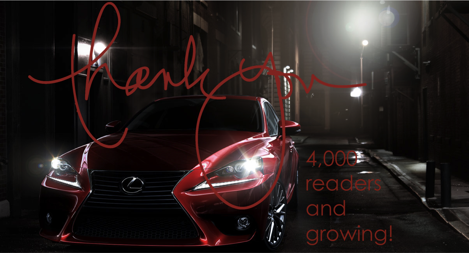 All Lexus: All Lexus achieves 4,000+ readers and it's still growing!