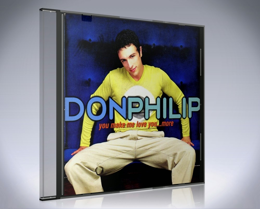 Singled Out Singles: Don Philip - You Make Me Love You...More [US CD Single, 2000]