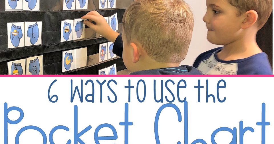 KinderGals: 6 Ways to Use the Pocket Chart in January