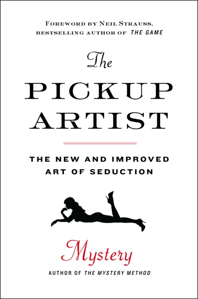 六本木＆西麻布でナンパ2即―the Pick Up Artist― - ナンパ，あるいは偶発的に出会った女性を魅了するという行為について