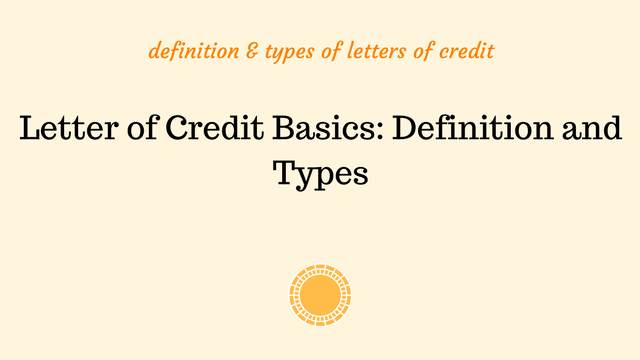 Letter Of Credit Basics Definition And Types AdvancedonTrade letter-of-credit-basics-definition-and-types-advancedontrade