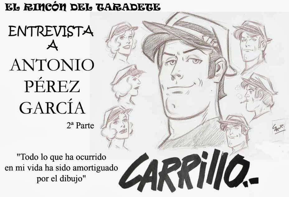 EL RINCON DEL TARADETE: Entrevista a Carrillo / Antonio Pérez García ...