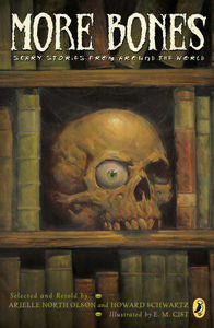 Librarians' Choices: More Bones: Scary Stories from Around the World