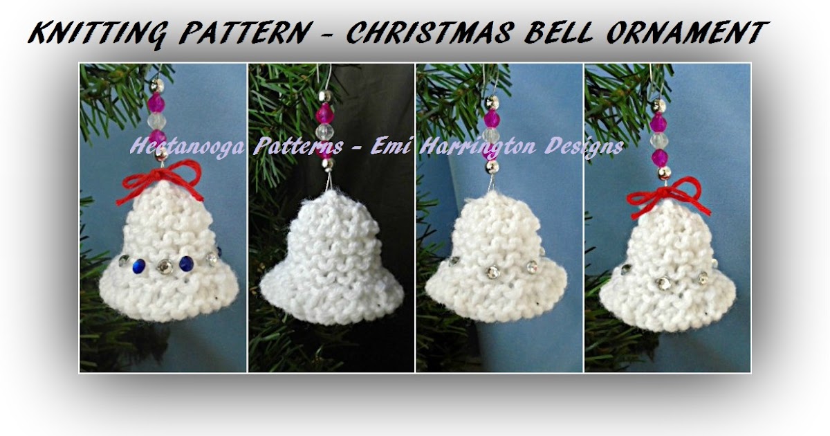 HECTANOOGA PATTERNS: Knitting Pattern - Christmas Bell Ornament