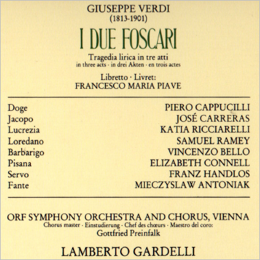 OperaClamor: VERDI: I Due Foscari (Carreras, Ricciarelli)