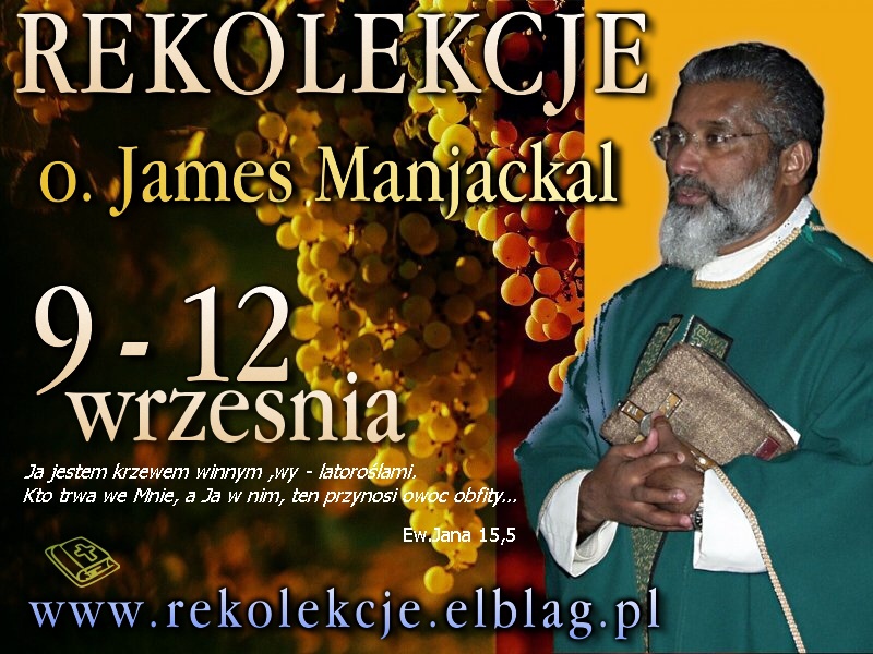 trzykroki: Zdjęcia z Rekolekcji z o.Jamsem Manjackal w Elblągu ...