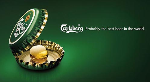 Creative Advertisements: Carlsberg : Probably The Best Beer in The World.