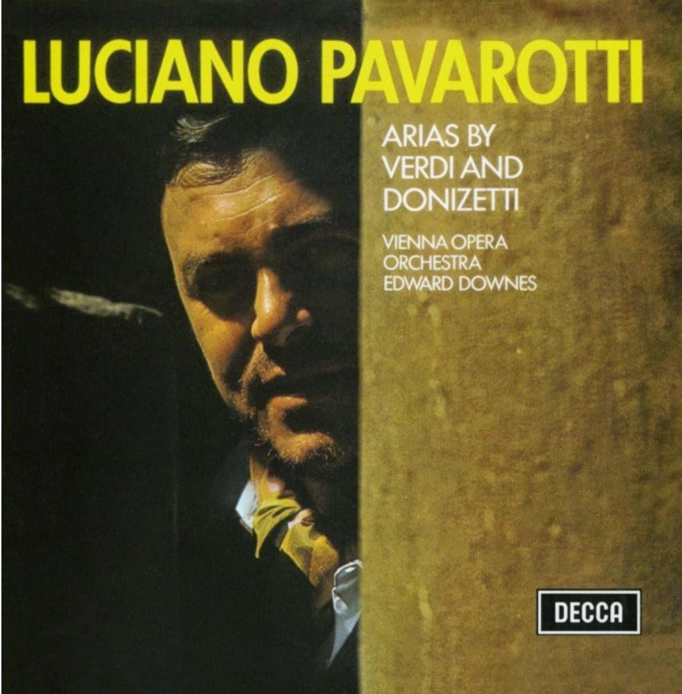 Opera y más!!: Luciano Pavarotti - Arias by Verdi and Donizetti