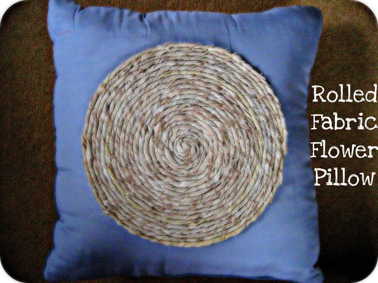 J House Tawk: Rolled Fabric Flower Pillow