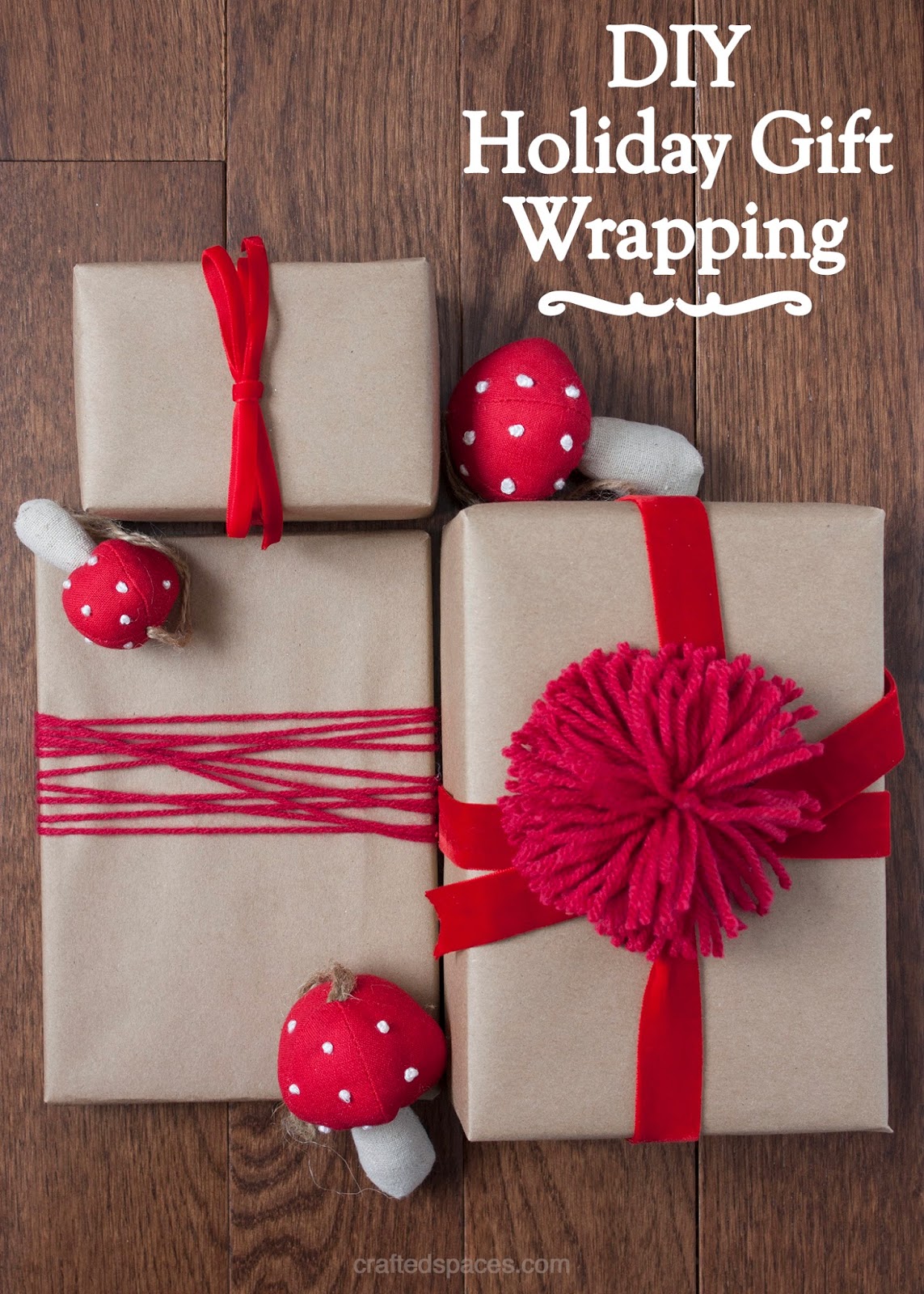 Crafted Spaces DIY Holiday Gift Wrapping crafted-spaces-diy-holiday-gift-wrapping
