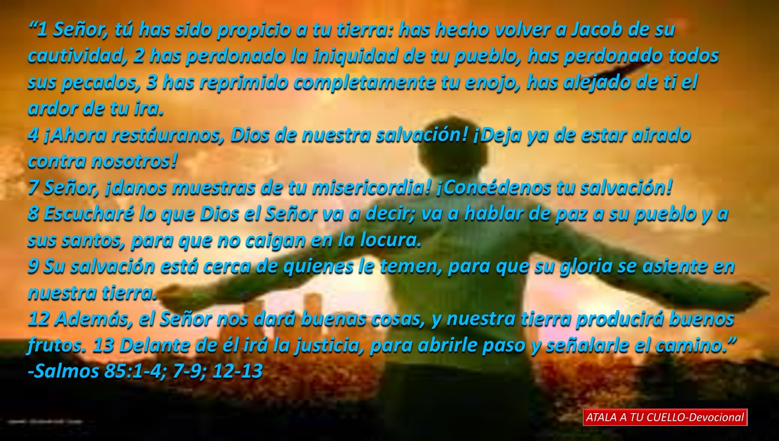 ATALA A TU CUELLO Devocional: Salmos 85