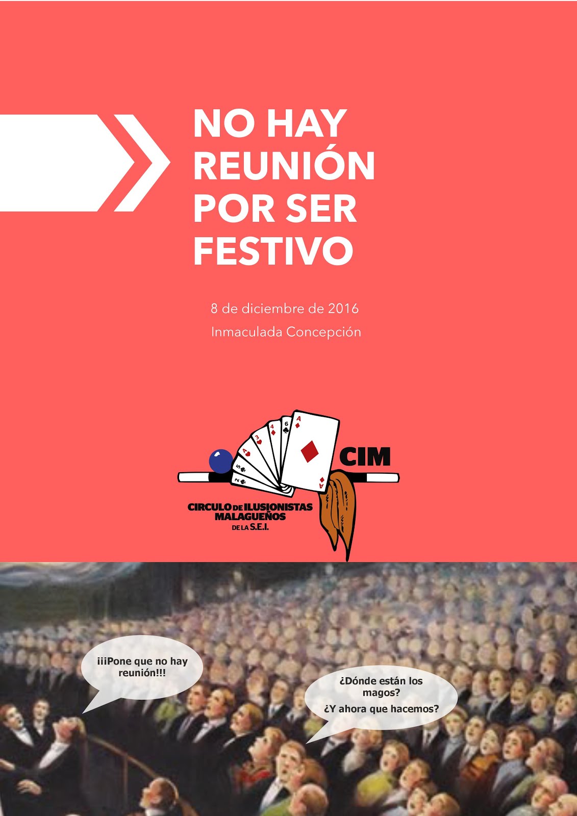 Círculo Ilusionistas Malagueños: NO HAY REUNION POR SER FESTIVO