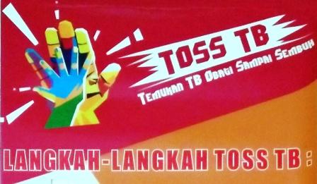 Gerakan TOSS TB (Temukan TB Obati Sampai Sembuh)