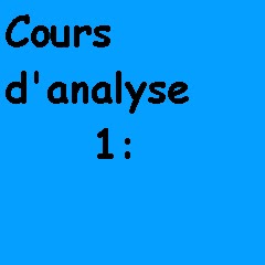 Cours analyse 1: détaillé et facile | SMC