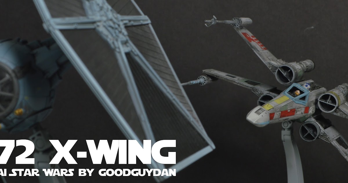 Bandai Star Wars 1/72 X-Wing