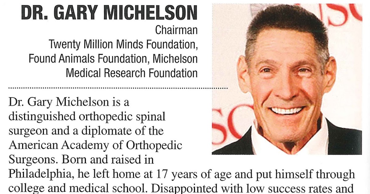 Dr. Gary Michelson, Found Animals Foundation Medtronic 20 Million Minds ...
