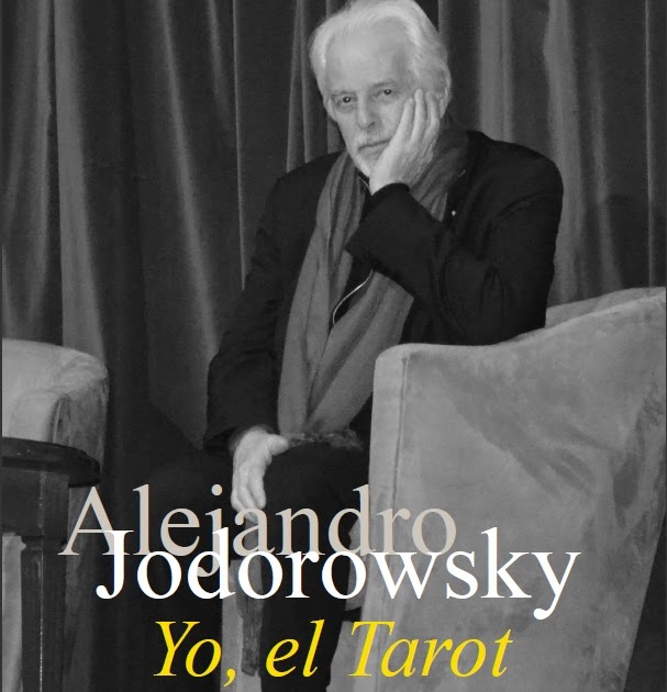 Arcano XV: "Yo, el Tarot" de Alejandro Jodorowsky