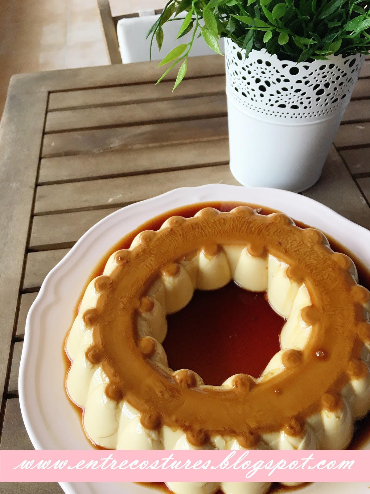 Entre Costures: Flan Royal® (Thermomix)