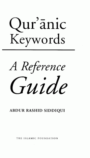 Quran Collection: Quranic Keywords - A Reference Guide