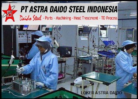 Lowongan Kerja PT Astra Daido Steel Indonesia - Rekrutmen Lowongan ...