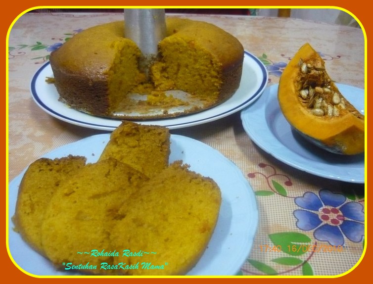 "Sentuhan RasaKasihMama": ~~Kek Labu Manis