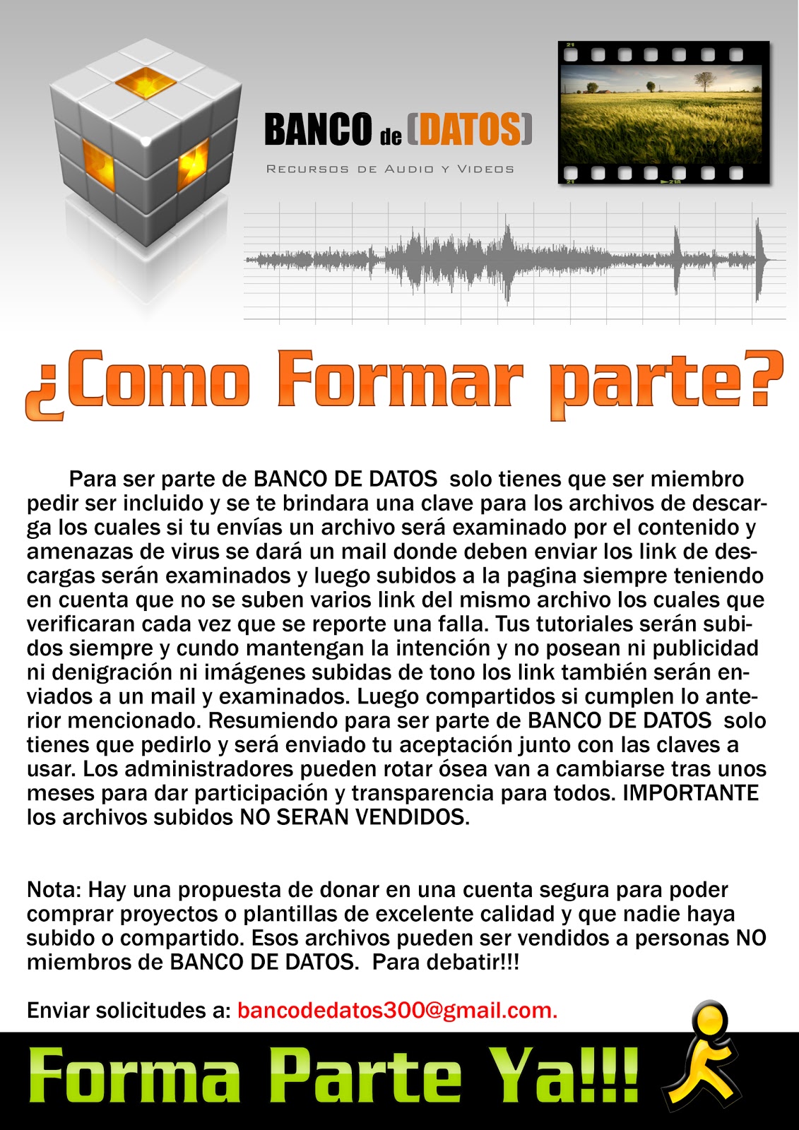 ¿Como formar parte? ~ Banco de datos Multimedia