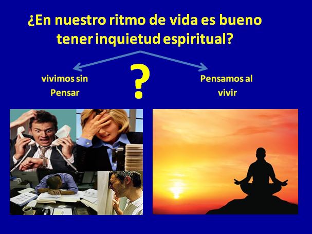 Happy Astral: El Despertar de la Conciencia: La inquietud espiritual