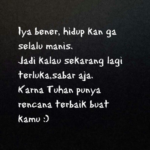 Kata Bijak Kecewa Berat - Kata-Kata Bijak