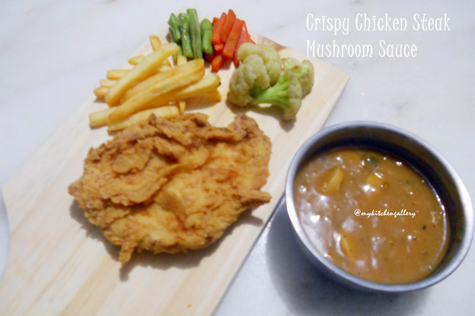 Lynn's Kitchen: Easy Crispy Chicken Steak dengan saus Jamur