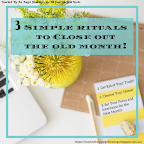 RituaL: 3 Simple Rituals To Start The New Month!