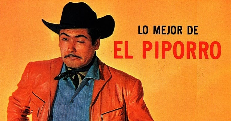 INSTITUTO NORTEÑO DEL TACONAZO: LO MEJOR DE EL PIPORRO