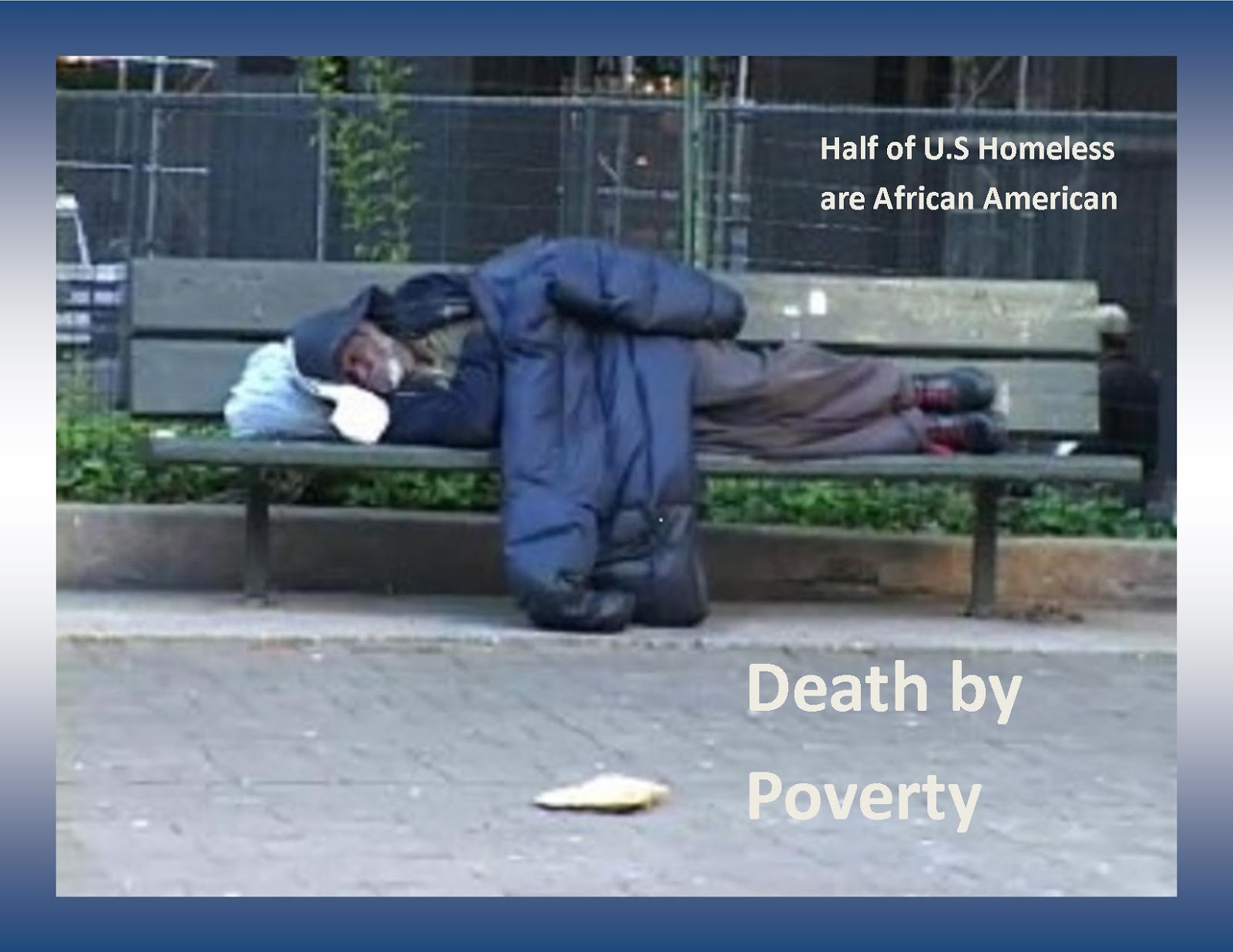Death By Poverty-Half Of U.S Homeless Blacks