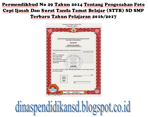 Permendikbud No 29 Tahun 2014 Tentang Pengesahan Foto Copi Ijasah Dan ...
