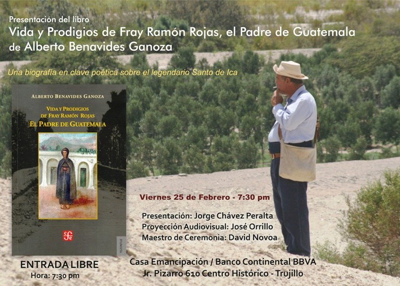 Presentación del Libro: "Vida y Prodigios de Fray Ramón Rojas, el Padre ...