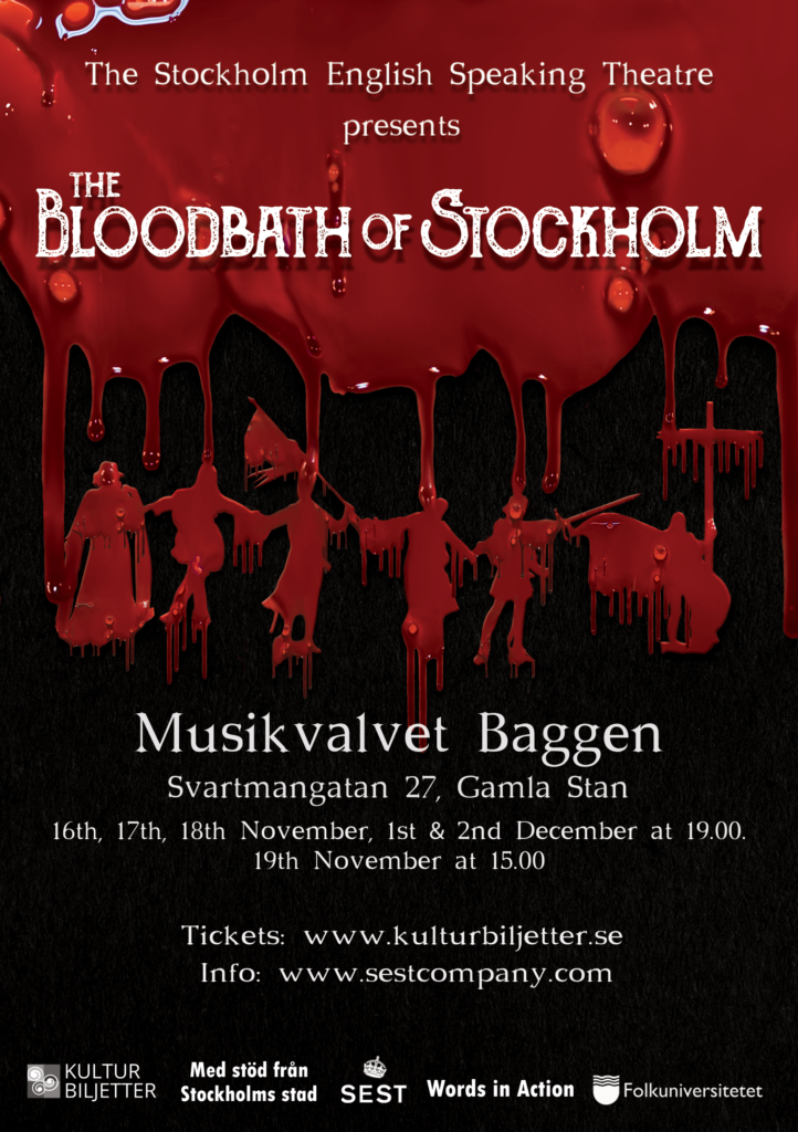 Theatre: The Bloodbath of Stockholm!